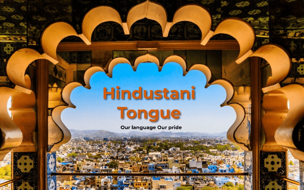 Hindustani Tongue, Indian Languages, Connecting NRIs