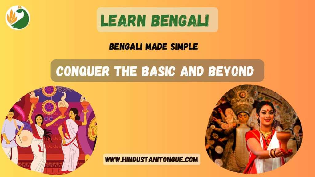 Bengali Language in English : Basic Words Everyone Should Know