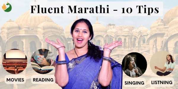Learn Marathi Language - Top ‍10 Ways to Learn Marathi Language